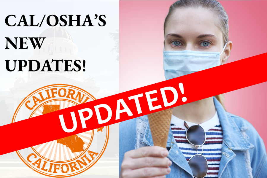 [[6/9/21 UPDATE]] CAL/OSHA TO MAINTAIN MASK REQUIREMENTS PAST JUNE 15TH ...